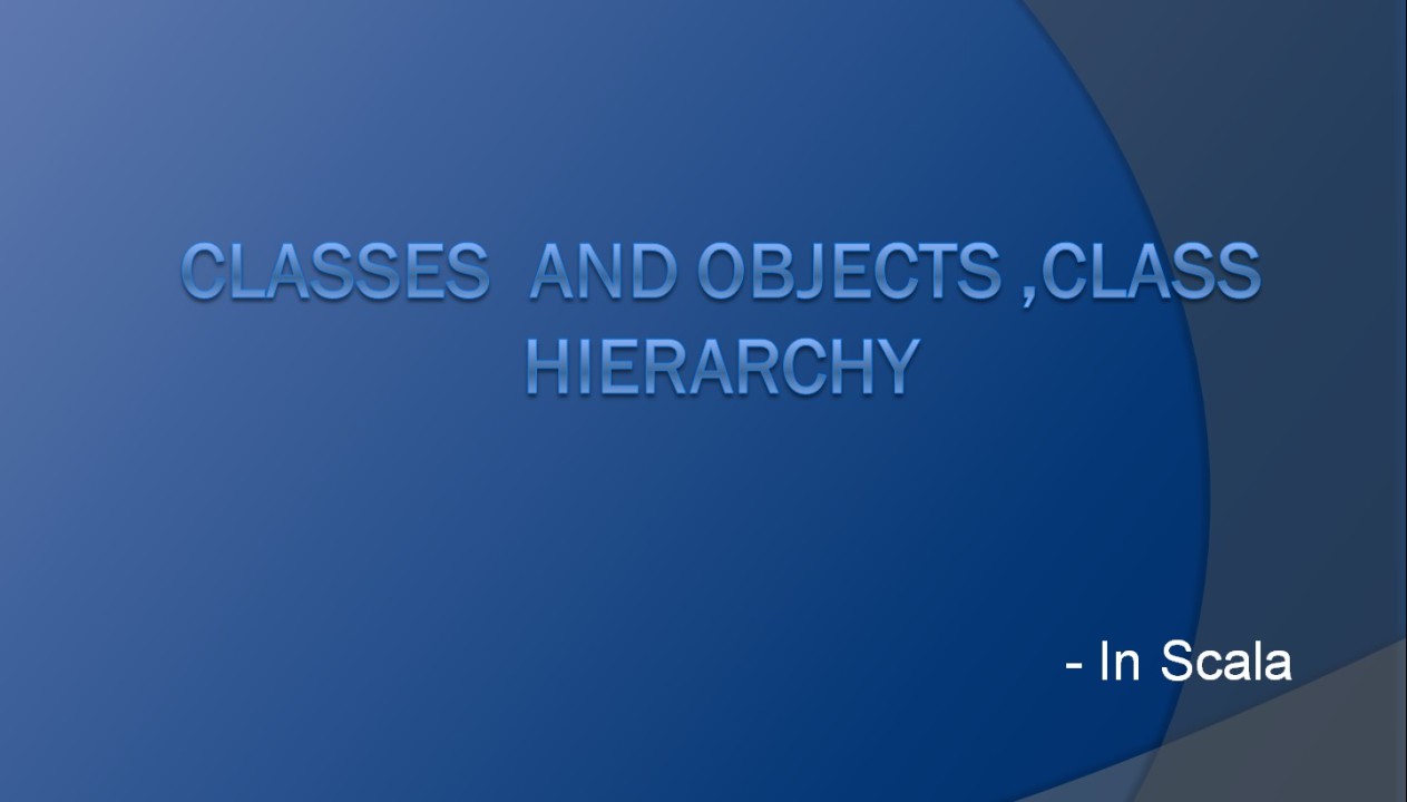 Functional and Concurrent Programming - Classes, Objects and Class ... Functional and Concurrent Programming - Classes, Objects and Class ...