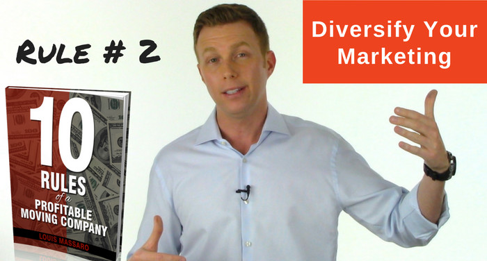 Diversify Your Moving Company's Marketing Diversify Your Moving Company's Marketing