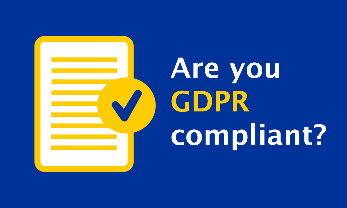 GDPR Compliance: (5 Minutes Read to understand its implications to ... GDPR Compliance: (5 Minutes Read to understand its implications to ...