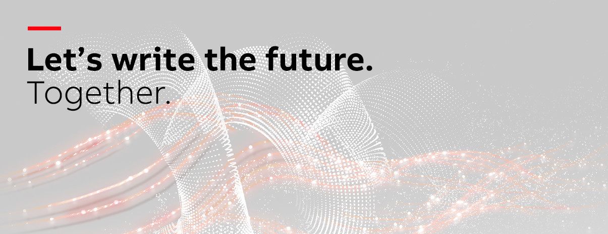 Let’s write the future. Together. Let’s write the future. Together.
