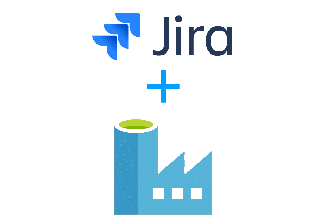 Connect Azure Data Factory to Jira Connect Azure Data Factory to Jira
