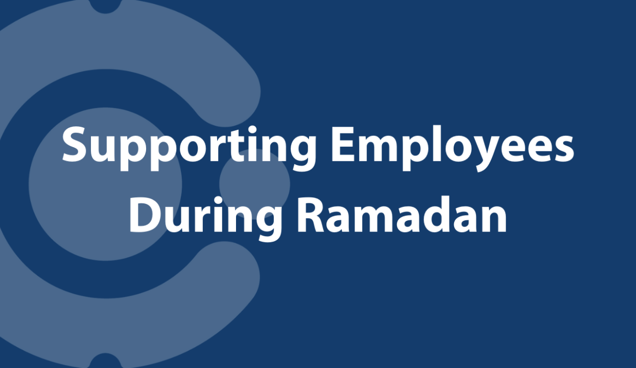 Supporting employees during Ramadan Supporting employees during Ramadan