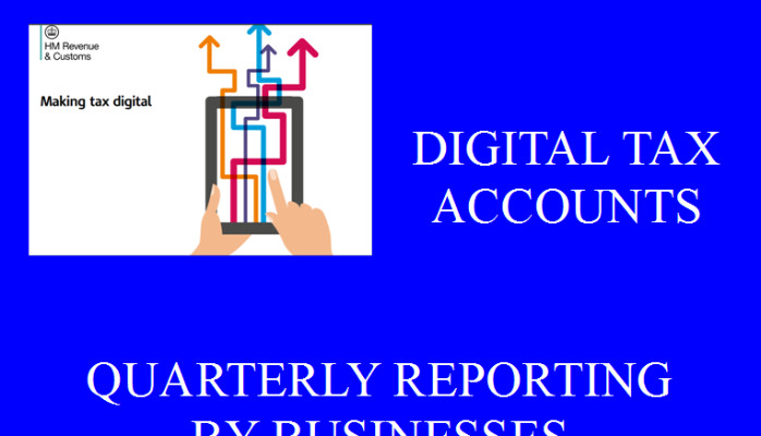 Quarterly Reporting under Digital Tax Accounts Quarterly Reporting under Digital Tax Accounts