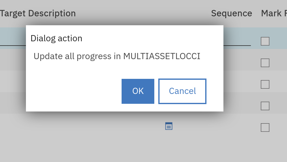 Running automation scripts when closing dialog windows in Maximo Running automation scripts when closing dialog windows in Maximo