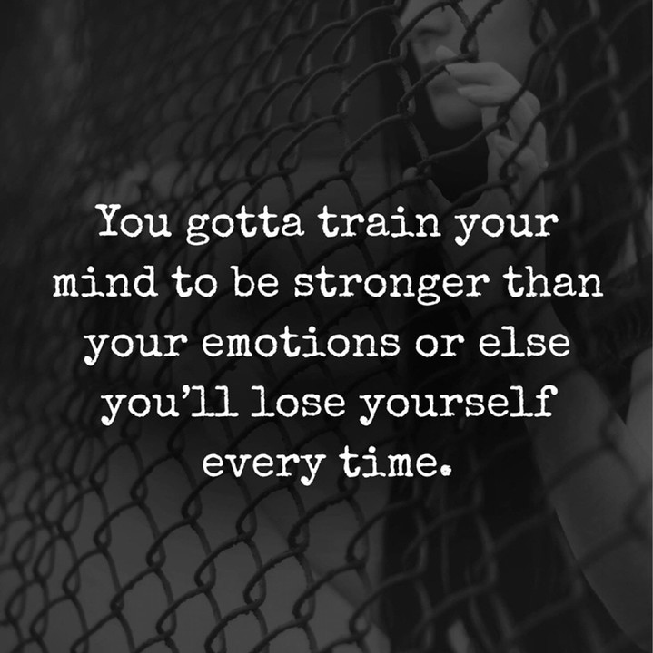 You Gotta Train Your Mind... You Gotta Train Your Mind...
