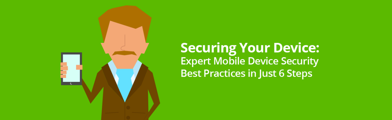 Guide to Securing Your Mobile Device Guide to Securing Your Mobile Device