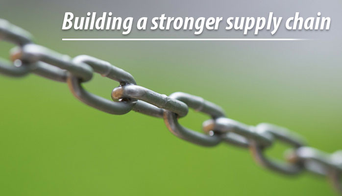 Building a stronger supply chain Building a stronger supply chain
