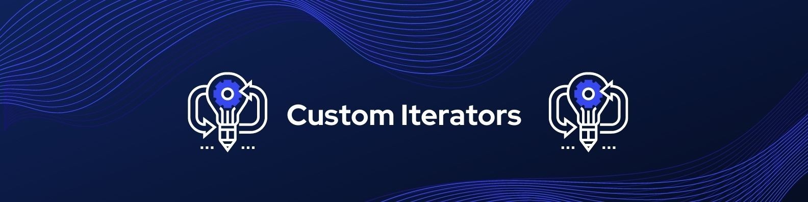 Custom Iterators - Python Custom Iterators - Python
