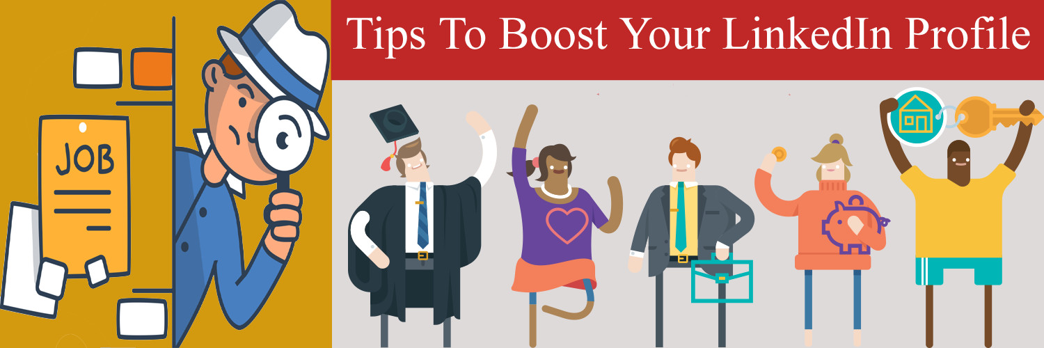 Tips To Boost Your LinkedIn Profile in 2023 Tips To Boost Your LinkedIn Profile in 2023
