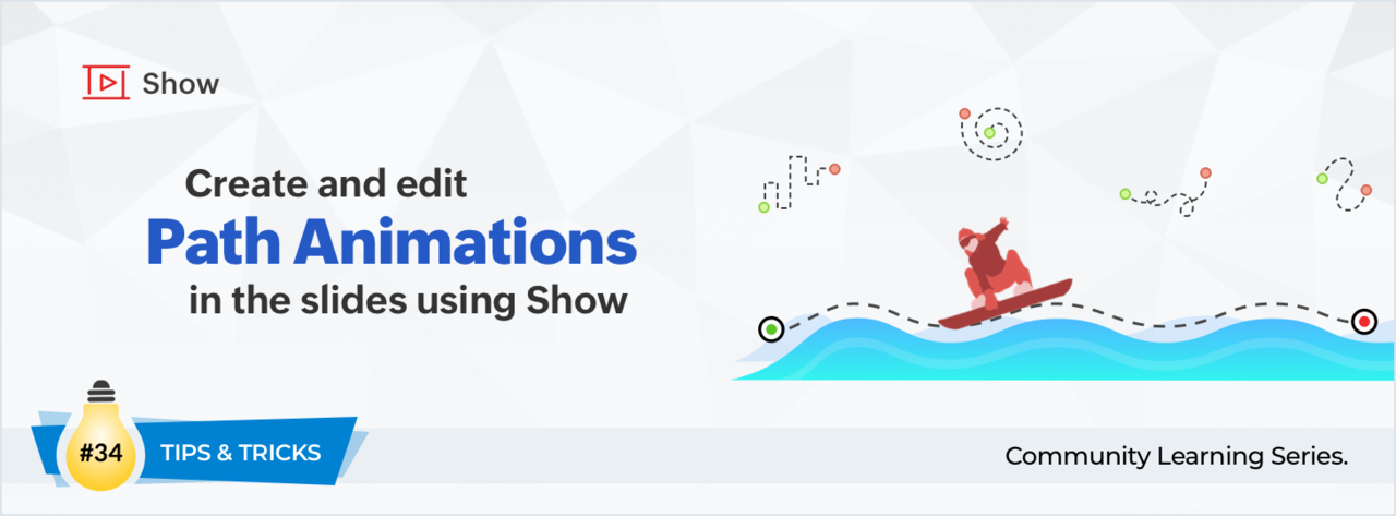 Animate objects along a path in Show to illustrate your work flows Animate objects along a path in Show to illustrate your work flows