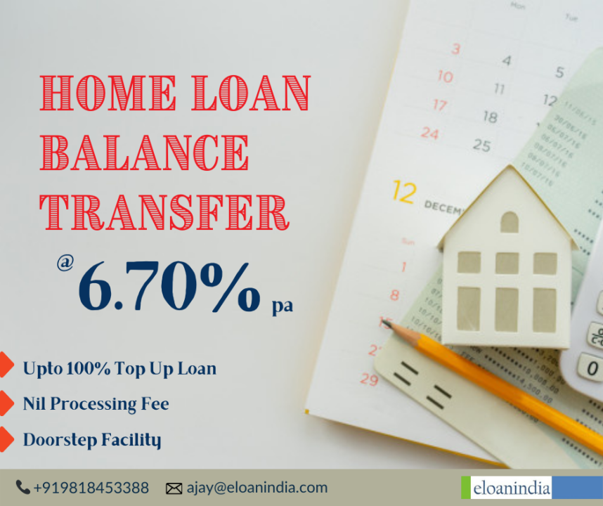 Home Loan Balance Transfer - Understanding the benefits Home Loan Balance Transfer - Understanding the benefits