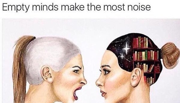 Empty Minds Make The Most Noise Empty Minds Make The Most Noise