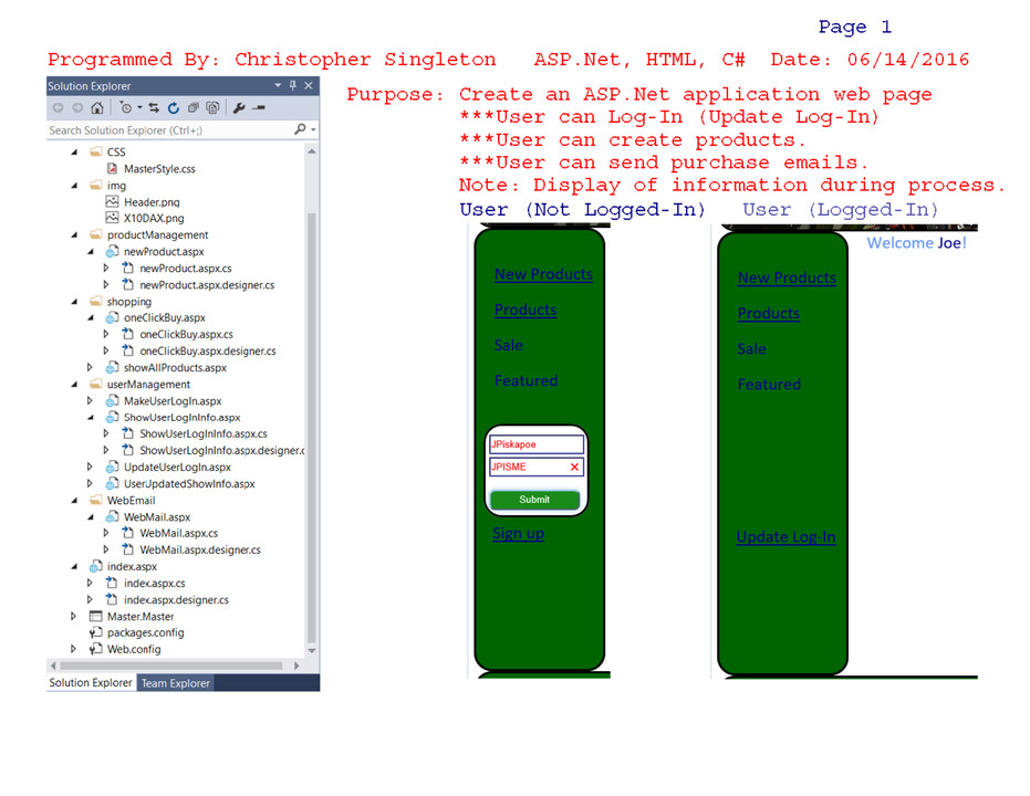 ASP.Net (C# coding, HTML formating and CSS styling, while using a ... ASP.Net (C# coding, HTML formating and CSS styling, while using a ...