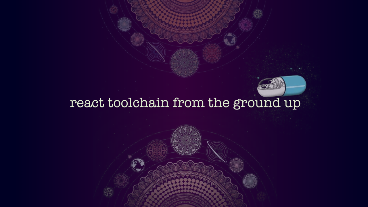 Set up React Toolchain from scratch Set up React Toolchain from scratch
