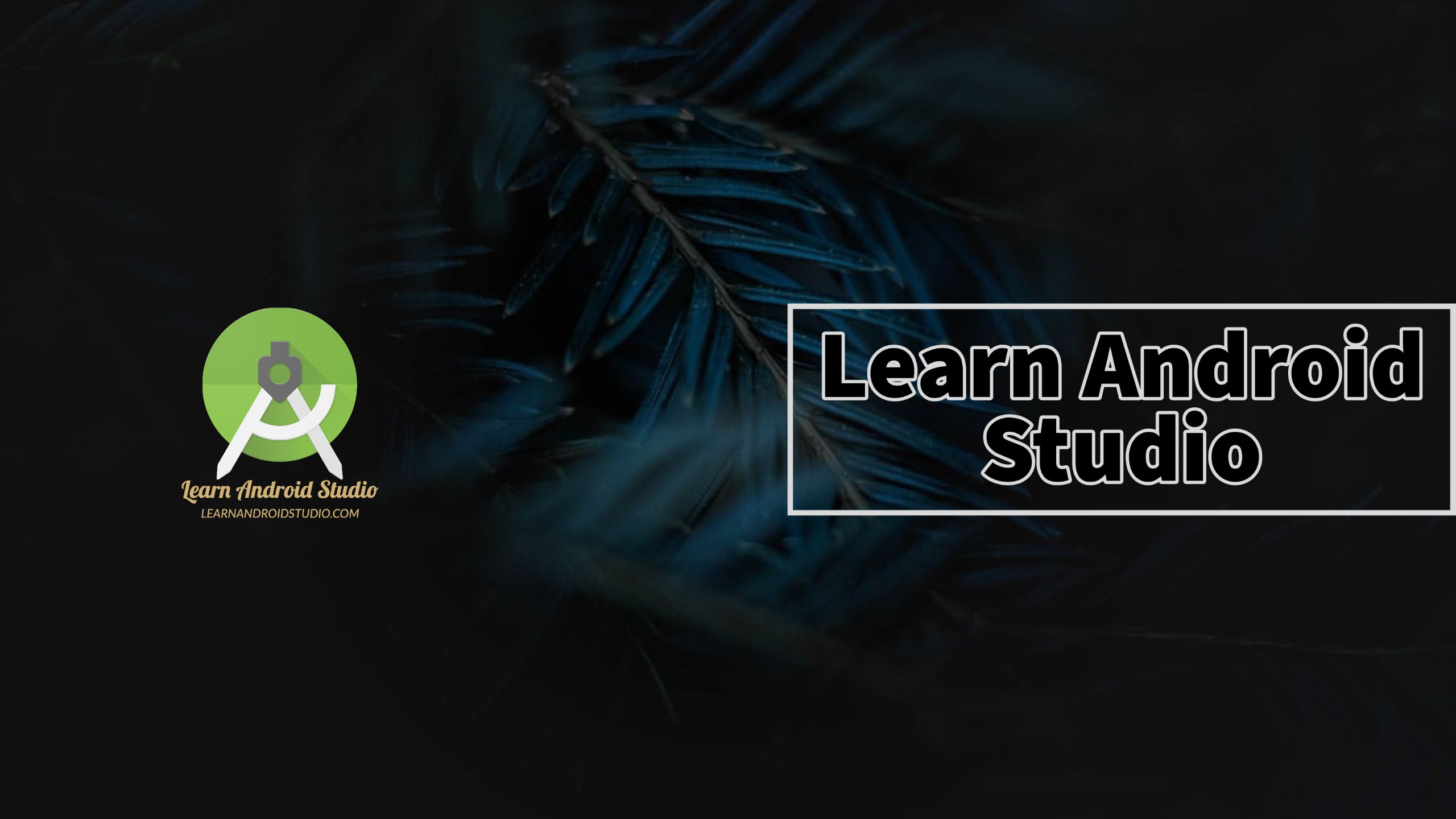 Learn Android Studio | LinkedIn Learn Android Studio | LinkedIn