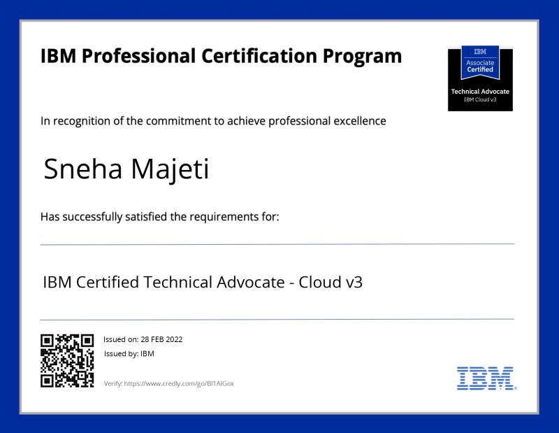 Sneha Majeti on LinkedIn: #ibmcloudcertification Sneha Majeti on LinkedIn: #ibmcloudcertification