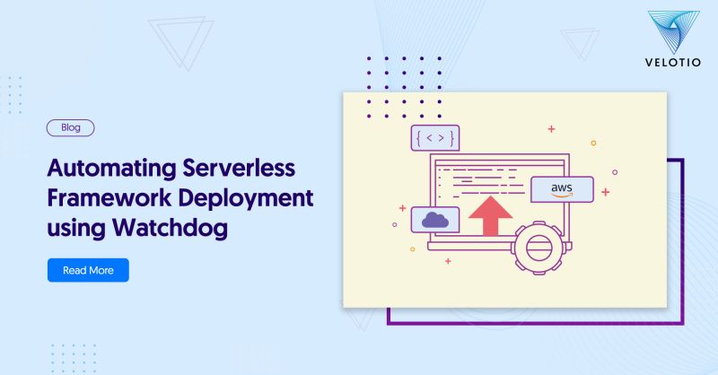 Velotio Technologies on LinkedIn: Automating Serverless Framework ... Velotio Technologies on LinkedIn: Automating Serverless Framework ...
