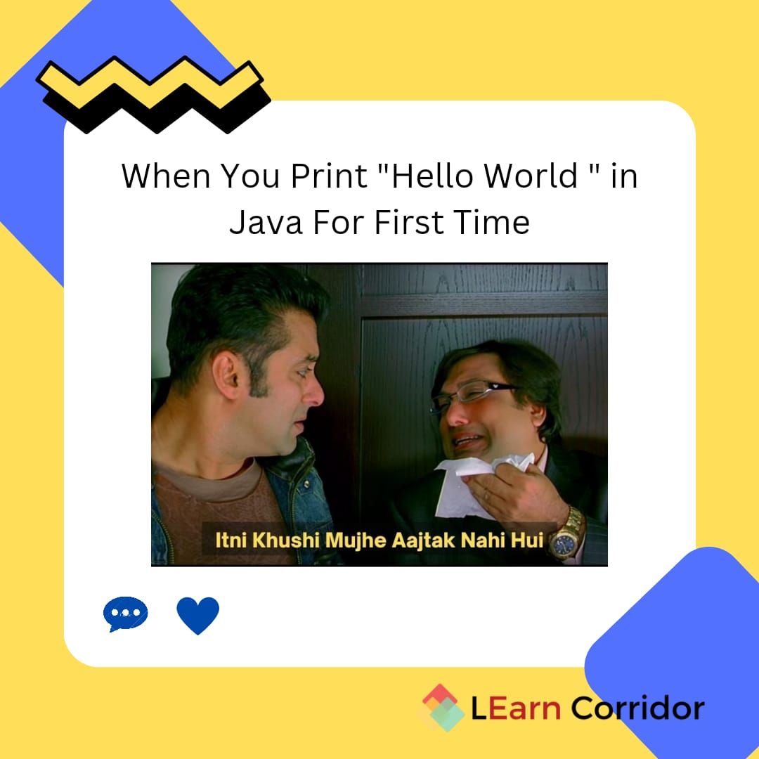 LEarn Corridor on LinkedIn: #helloworld #java #learncorridor LEarn Corridor on LinkedIn: #helloworld #java #learncorridor