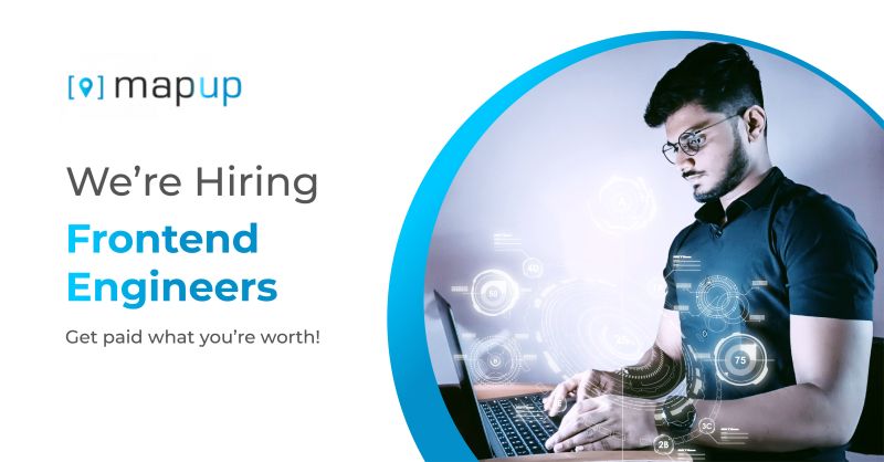 MapUp on LinkedIn: #hiring #frontend #engineers MapUp on LinkedIn: #hiring #frontend #engineers