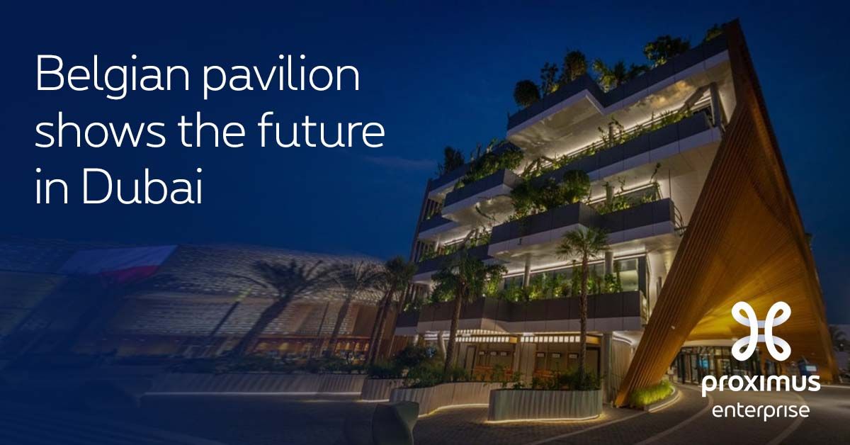 Proximus NXT on LinkedIn: Belgian pavilion is ‘building of the future’ Proximus NXT on LinkedIn: Belgian pavilion is ‘building of the future’