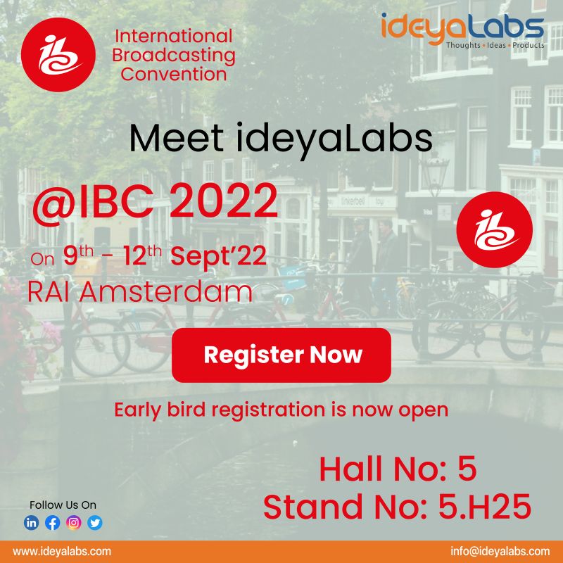 ideyaLabs on LinkedIn: IBC 2022 - ideyaLabs ideyaLabs on LinkedIn: IBC 2022 - ideyaLabs