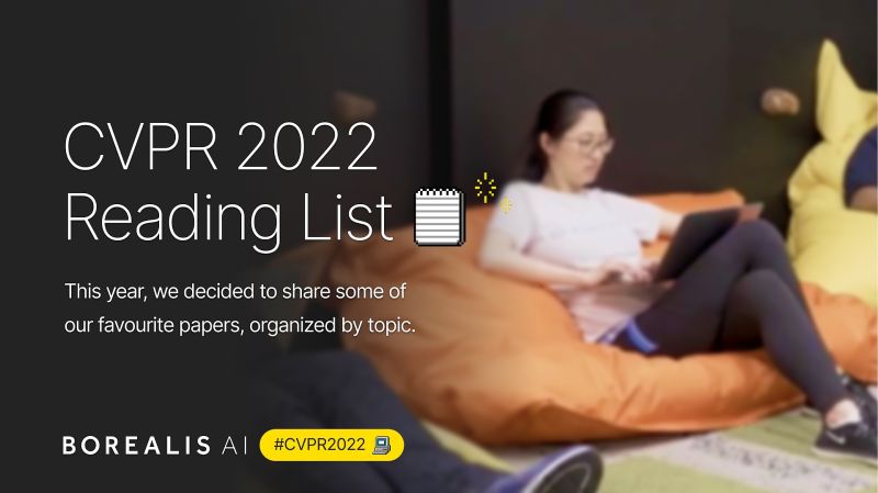 Borealis AI on LinkedIn: #cvpr2022 #ai #ml #computervision Borealis AI on LinkedIn: #cvpr2022 #ai #ml #computervision