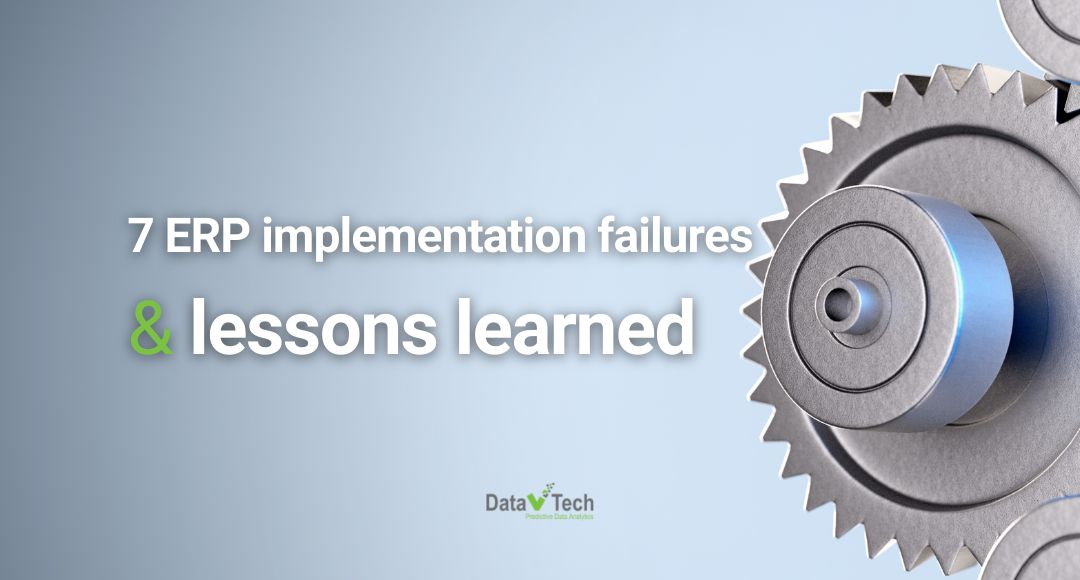 Data V Tech on LinkedIn: 7 ERP implementation failures and lessons learned Data V Tech on LinkedIn: 7 ERP implementation failures and lessons learned