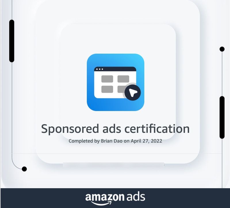 Brian Dao on LinkedIn: Your Amazon advertising certificate doesn’t make ... Brian Dao on LinkedIn: Your Amazon advertising certificate doesn’t make ...