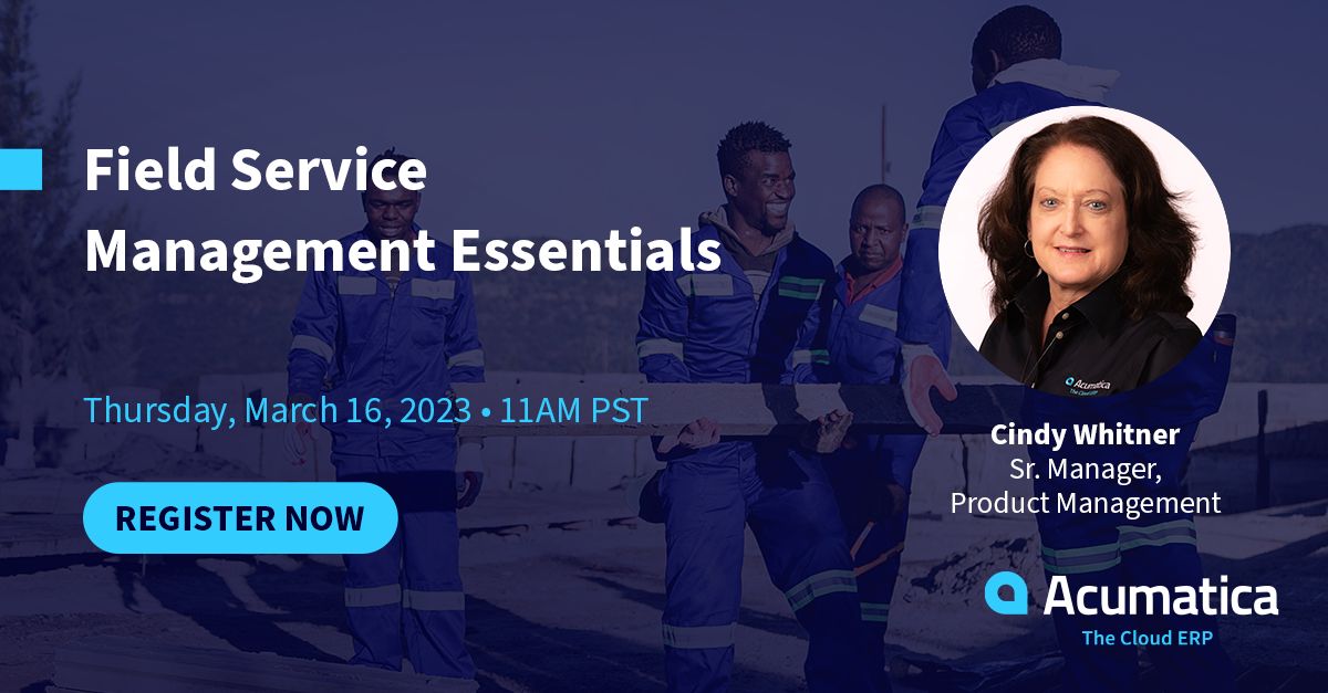 Acumatica on LinkedIn: Field Service Management Essentials Acumatica on LinkedIn: Field Service Management Essentials