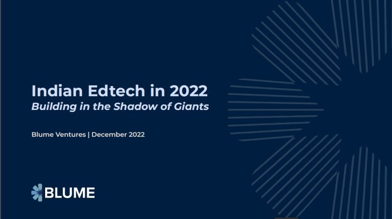 Aditya Raj on LinkedIn: Blume Ventures REPORT Indian Edtech in 2022 I ... Aditya Raj on LinkedIn: Blume Ventures REPORT Indian Edtech in 2022 I ...