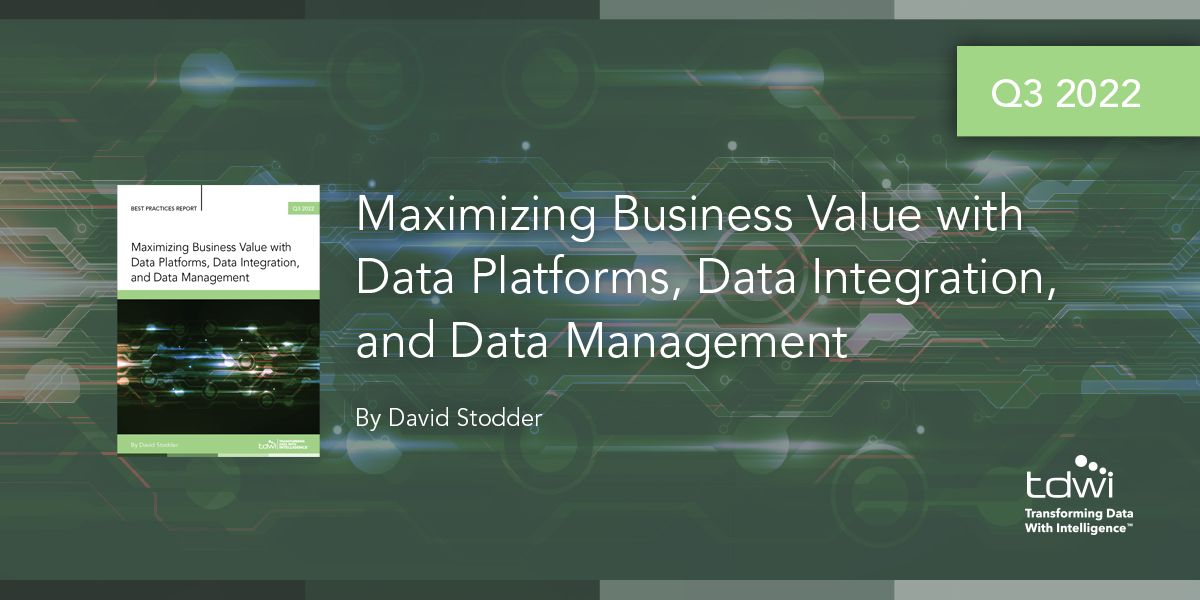 TDWI on LinkedIn: TDWI Best Practices Report | Maximizing Business ... TDWI on LinkedIn: TDWI Best Practices Report | Maximizing Business ...