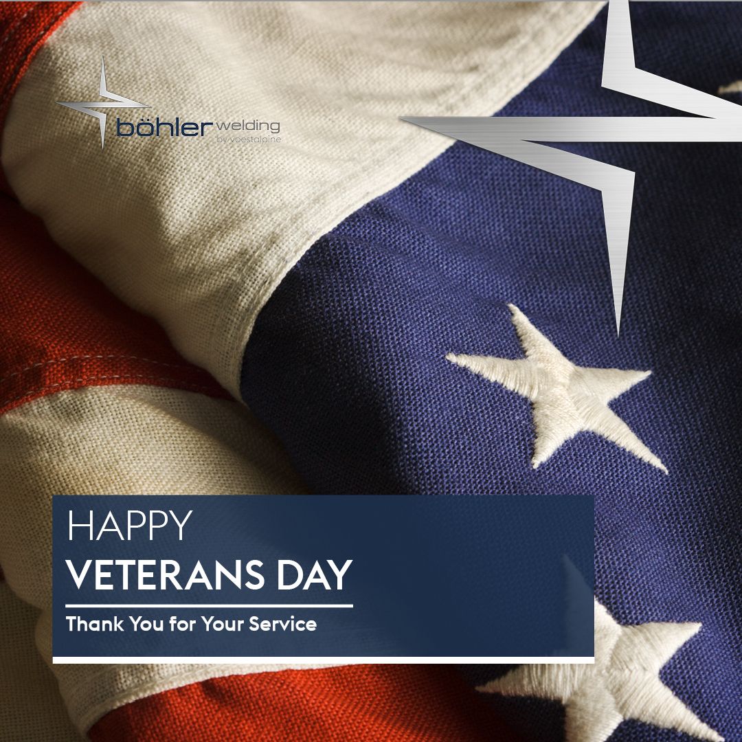 voestalpine Bohler Welding USA & Canada on LinkedIn: Happy Veterans Day ... voestalpine Bohler Welding USA & Canada on LinkedIn: Happy Veterans Day ...