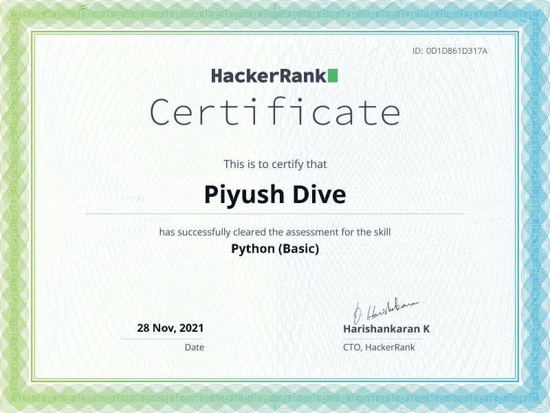 Piyush Dive on LinkedIn: #pythondeveloper #hackerrank #certification # ... Piyush Dive on LinkedIn: #pythondeveloper #hackerrank #certification # ...