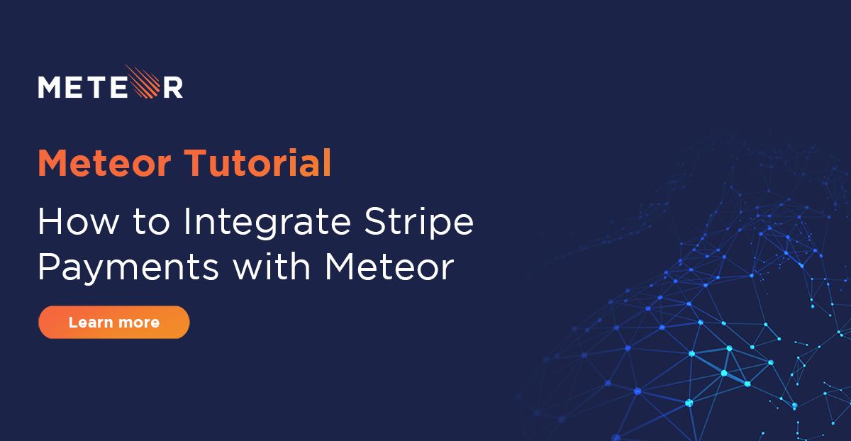 Meteor Software on LinkedIn: #meteorjs #javascript #react #stripe Meteor Software on LinkedIn: #meteorjs #javascript #react #stripe