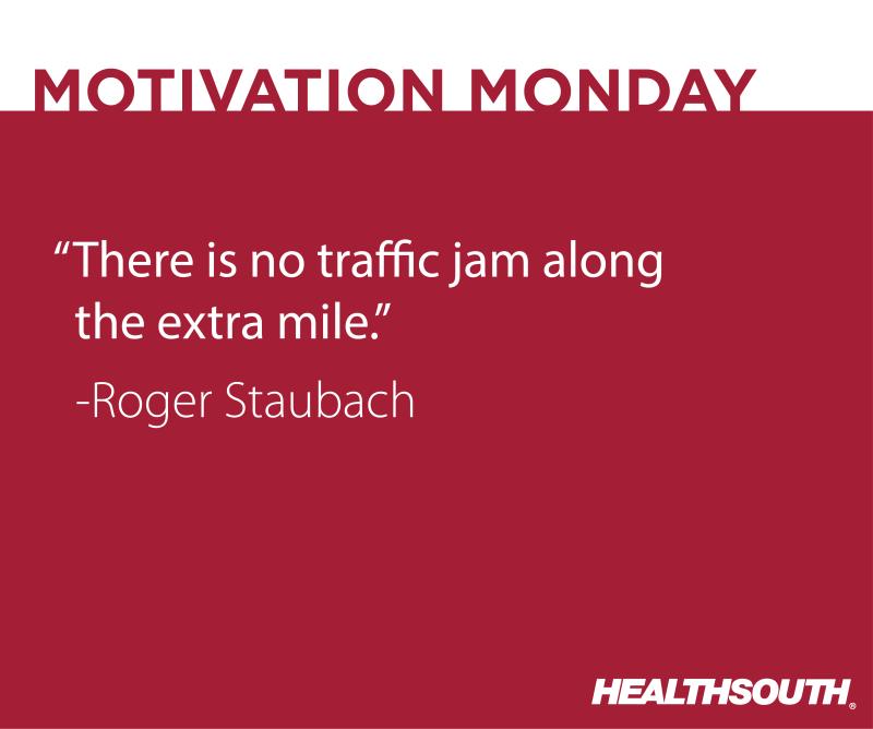 HealthSouth on LinkedIn: Motivation Monday: HealthSouth on LinkedIn: Motivation Monday: