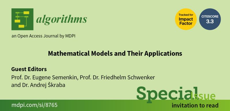 Algorithms MDPI on LinkedIn: #specialissue #mathematical #models # ... Algorithms MDPI on LinkedIn: #specialissue #mathematical #models # ...