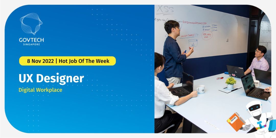 GovTech Singapore on LinkedIn: 1 GovTech UX Designer, Digital Workplace ... GovTech Singapore on LinkedIn: 1 GovTech UX Designer, Digital Workplace ...