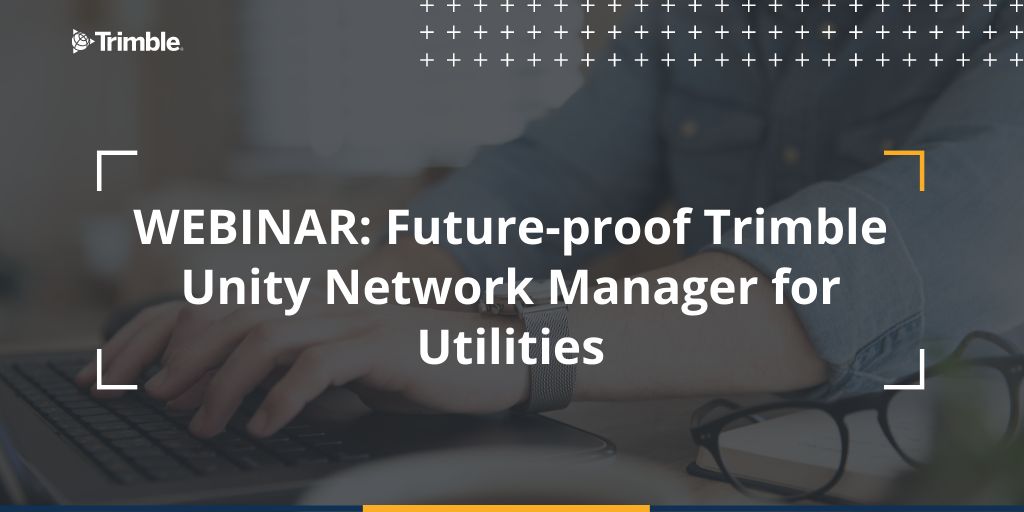 Trimble Utilities & Public Administration - Europe on LinkedIn: Webinar ... Trimble Utilities & Public Administration - Europe on LinkedIn: Webinar ...