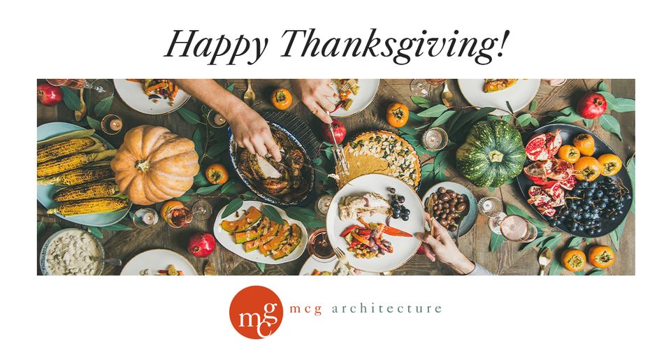 MCG Architecture on LinkedIn: #happythanksgiving MCG Architecture on LinkedIn: #happythanksgiving