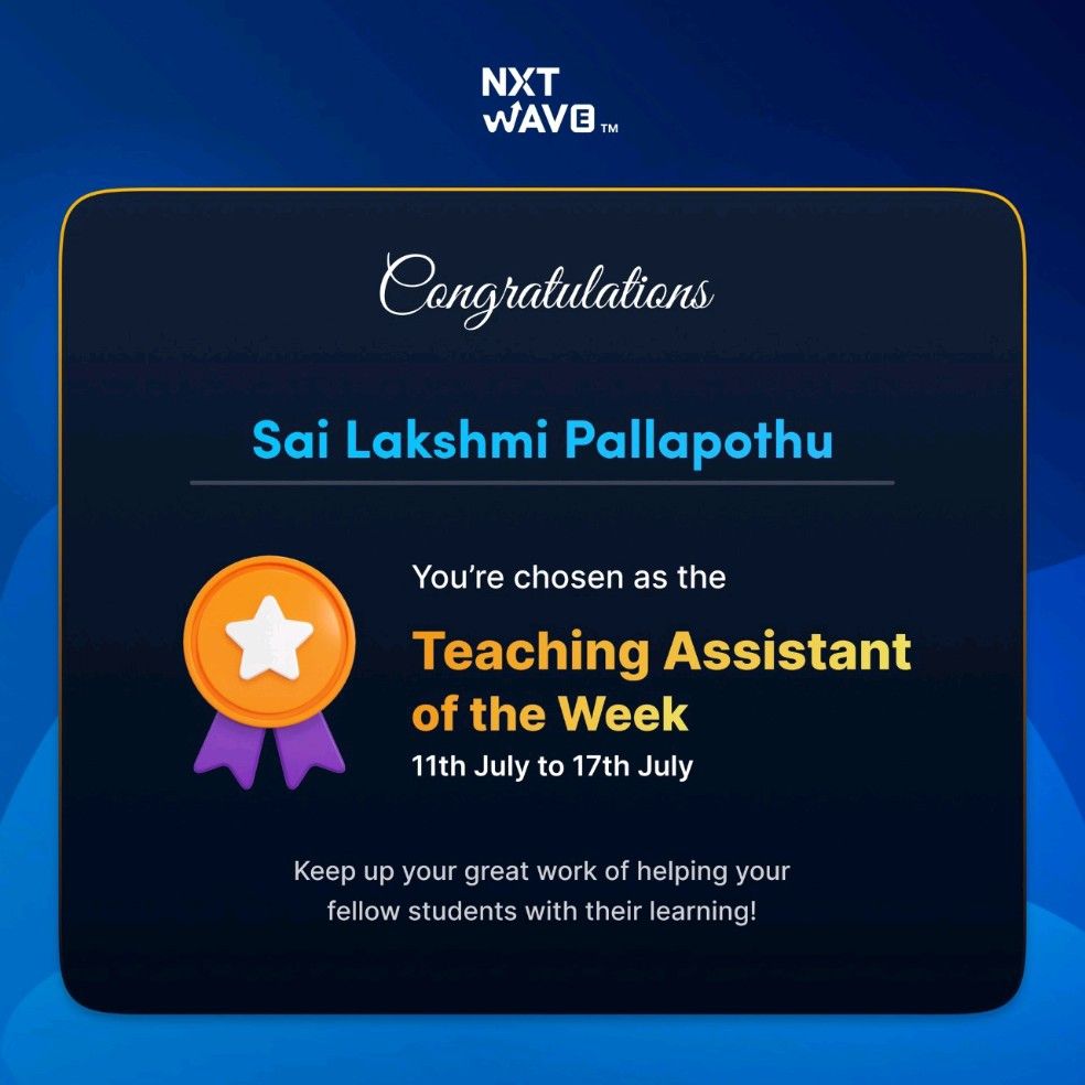 Sai Lakshmi Pallapothu on LinkedIn: #nxtwave #ccpb #ccpbian Sai Lakshmi Pallapothu on LinkedIn: #nxtwave #ccpb #ccpbian