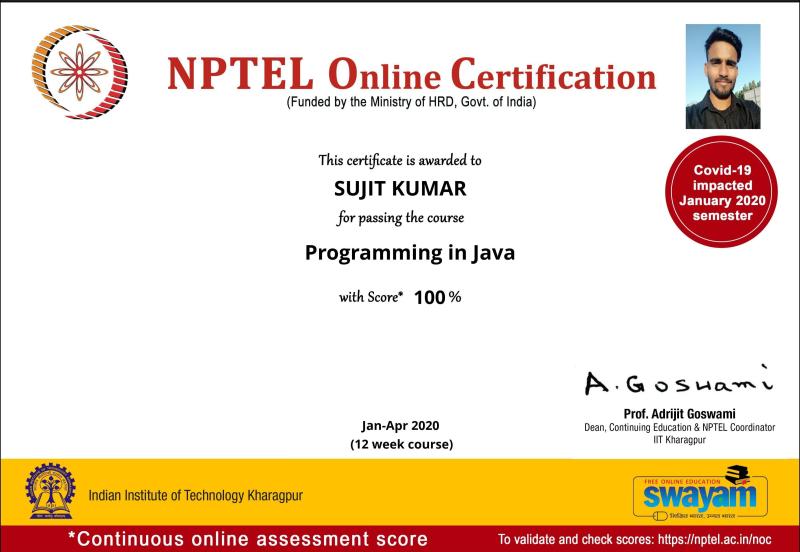 Sujit Kumar on LinkedIn: #nptel #swayam #java #programming #certification Sujit Kumar on LinkedIn: #nptel #swayam #java #programming #certification
