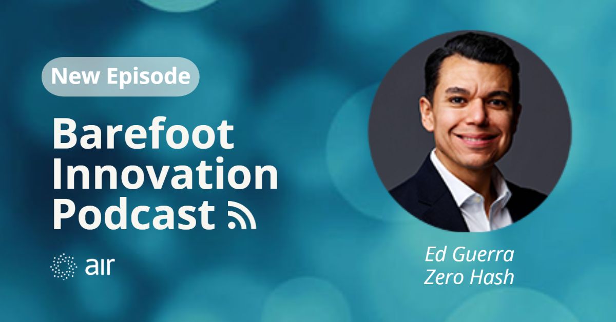 Jo Ann Barefoot on LinkedIn: INNOVATOR SPOTLIGHT: ZERO HASH’S ED GUERRA ... Jo Ann Barefoot on LinkedIn: INNOVATOR SPOTLIGHT: ZERO HASH’S ED GUERRA ...