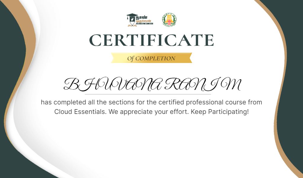 Bhuvana Rani M on LinkedIn: #cloud #naanmudhalvan #online #cloudessentials Bhuvana Rani M on LinkedIn: #cloud #naanmudhalvan #online #cloudessentials