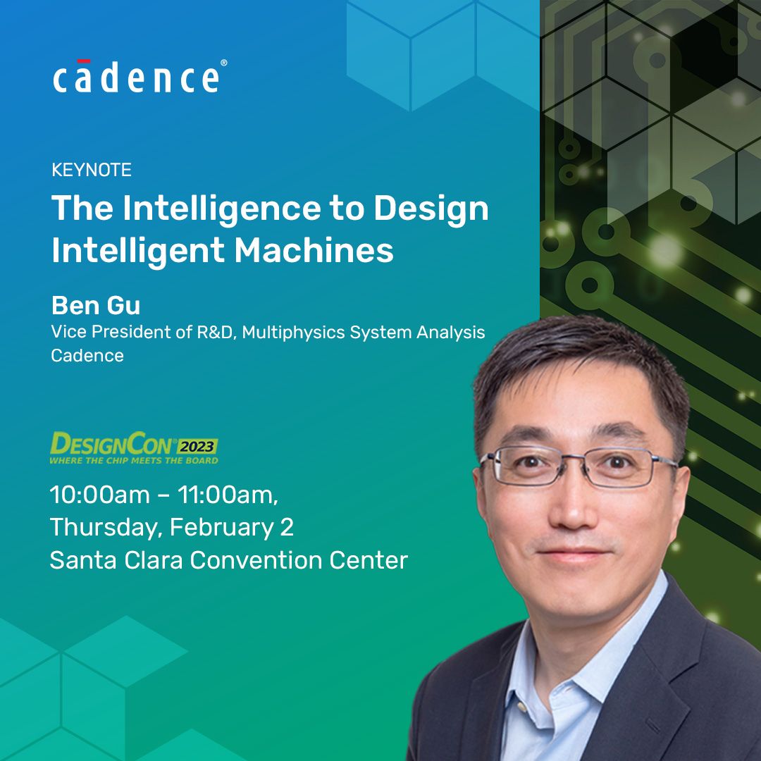 Cadence Design Systems on LinkedIn: Don't miss Ben Gu’s keynote ... Cadence Design Systems on LinkedIn: Don't miss Ben Gu’s keynote ...