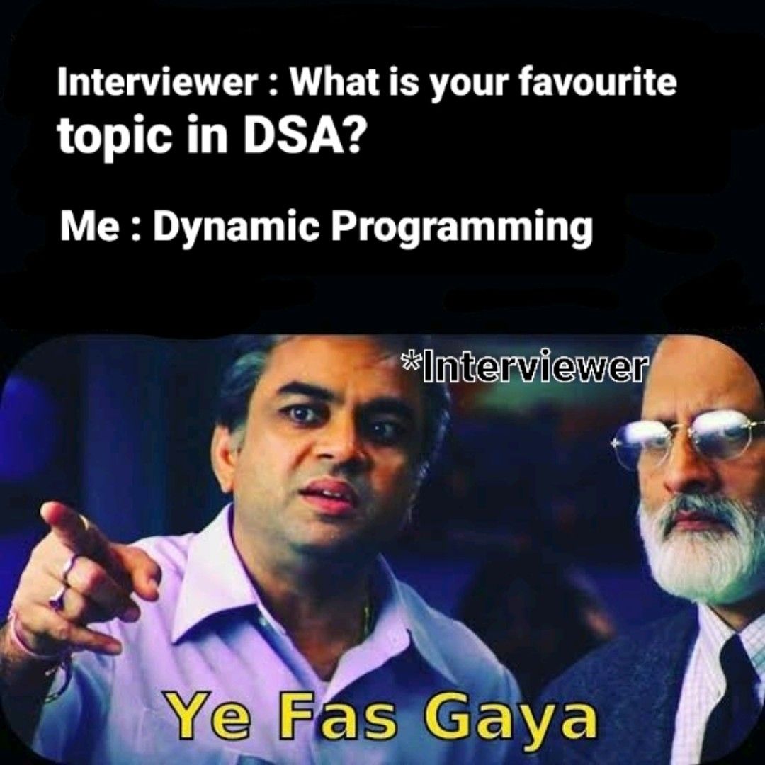 Abhishek Anand on LinkedIn: #interview #interviewexperience #dsa #meme ... Abhishek Anand on LinkedIn: #interview #interviewexperience #dsa #meme ...