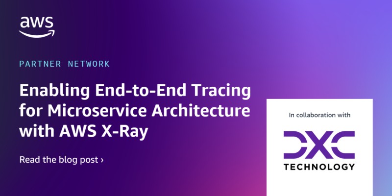 Edmund Wong on LinkedIn: DXC Technology Enables End-to-End Tracing for ... Edmund Wong on LinkedIn: DXC Technology Enables End-to-End Tracing for ...