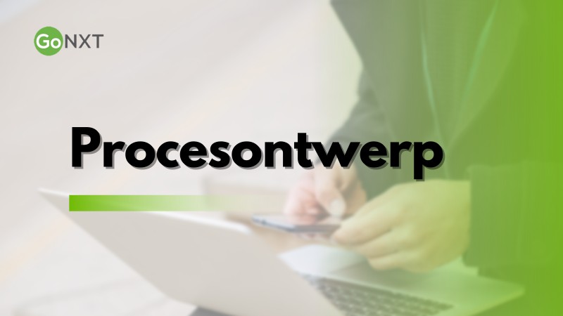 GoNXT op LinkedIn: Procesontwerp - GoNXT GoNXT op LinkedIn: Procesontwerp - GoNXT