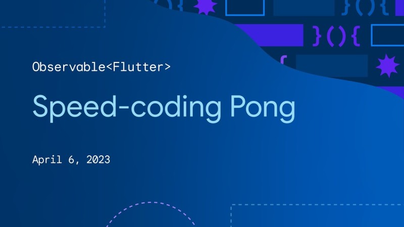 Flutter Dev on LinkedIn: Observable Flutter: Speed coding Pong Flutter Dev on LinkedIn: Observable Flutter: Speed coding Pong
