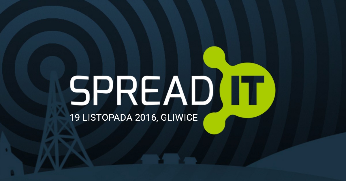 Wojciech Sznapka on LinkedIn: SpreadIT 2019 Wojciech Sznapka on LinkedIn: SpreadIT 2019