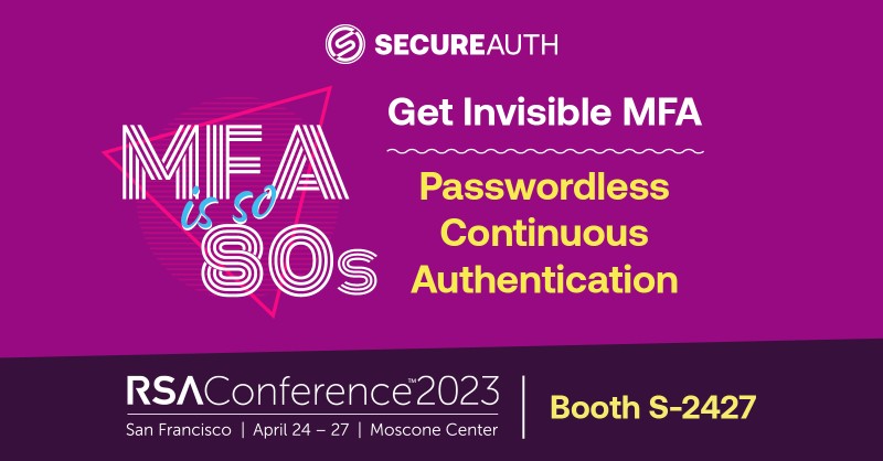 Ted Turich on LinkedIn: RSA 2023 - Get Invisible MFA with Passwordless ... Ted Turich on LinkedIn: RSA 2023 - Get Invisible MFA with Passwordless ...